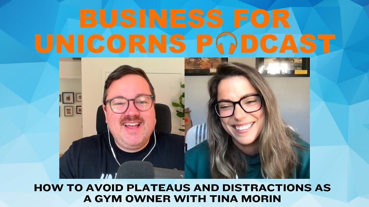 How to Avoid Plateaus and Distractions as a Gym Owner with Tina Morin ...